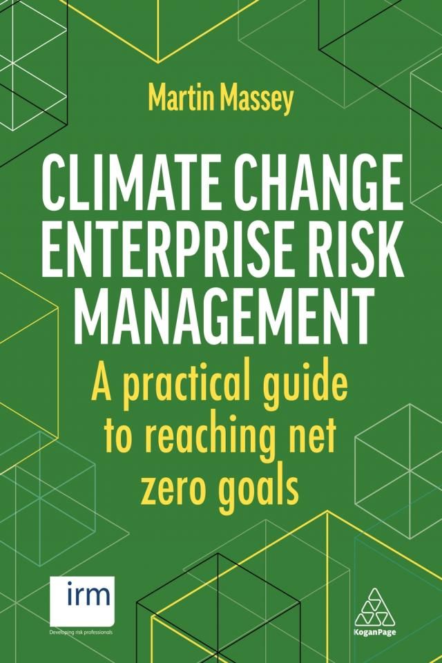 Climate Change Enterprise Risk Management | Kogan Page
